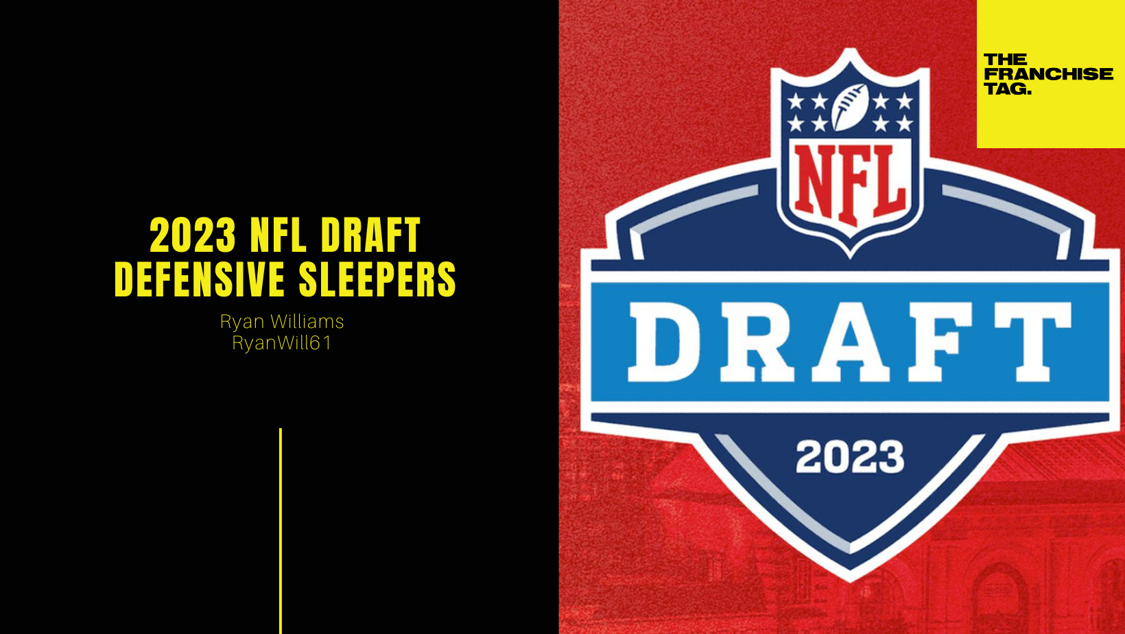 2023 NFL Draft Defensive Sleepers — The Franchise Tag.