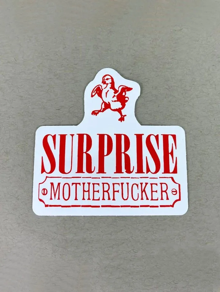 Surprise Motherfucka
