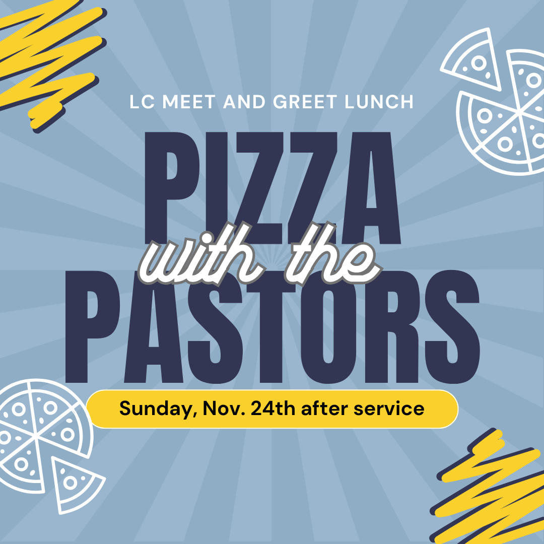 Pizza With The Pastors — Lineage Church