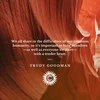 Trudy Goodman’s Journey to the Present Moment — Quest for Eternal Sunshine