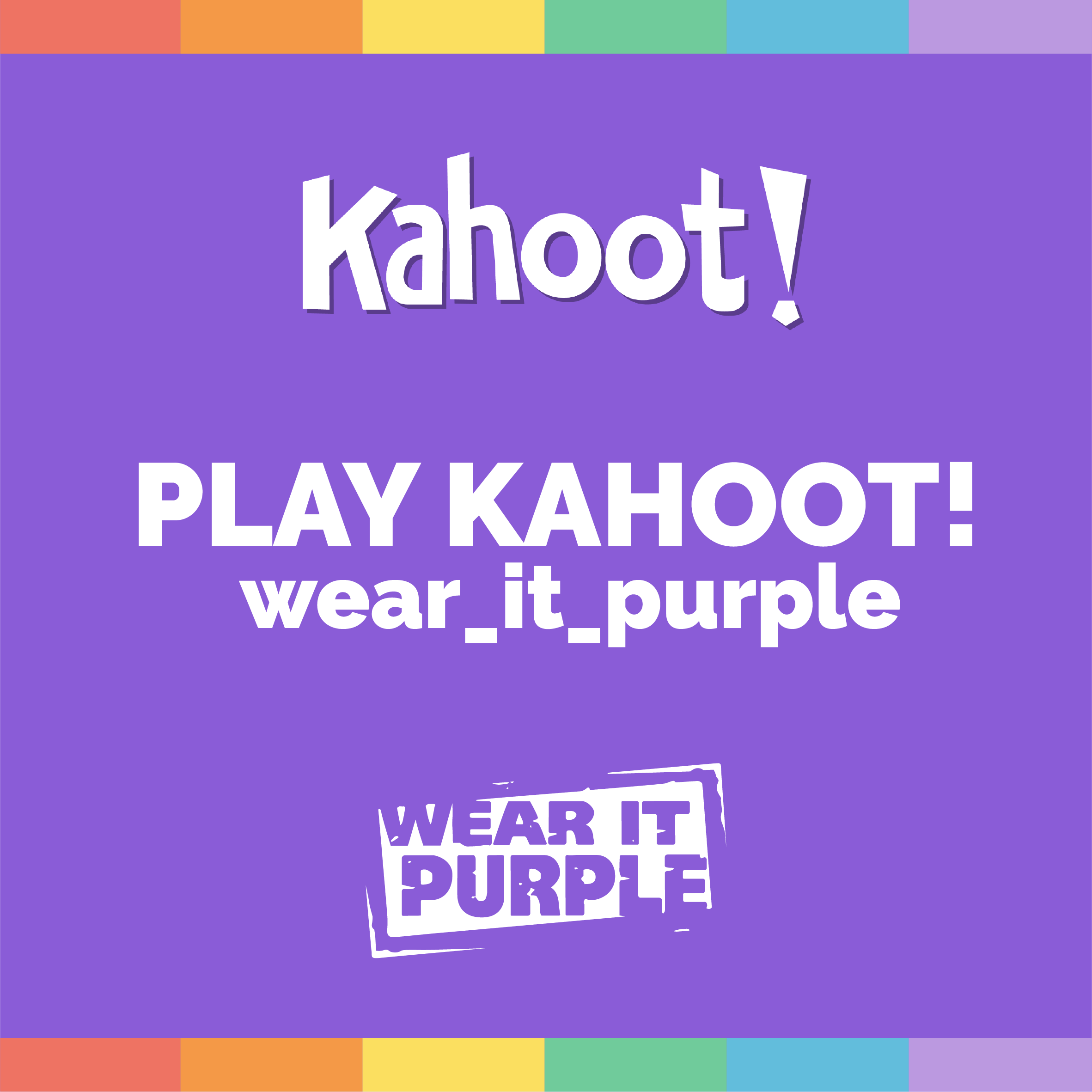 SCHOOLS — WEAR IT PURPLE