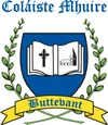 Our school — Coláiste Mhuire, Buttevant