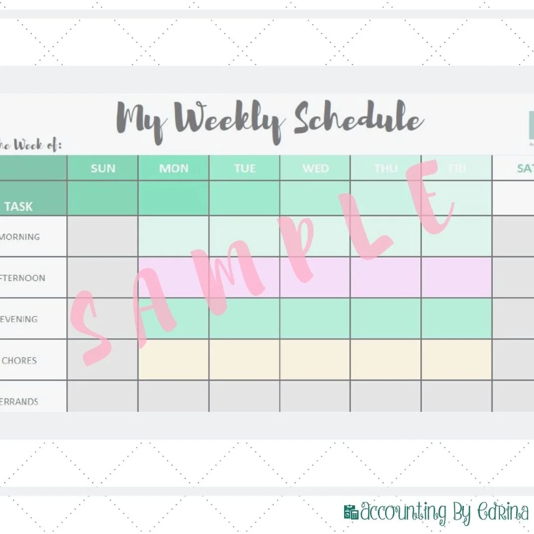 My Weekly Schedule — Accounting by Edrina LLC