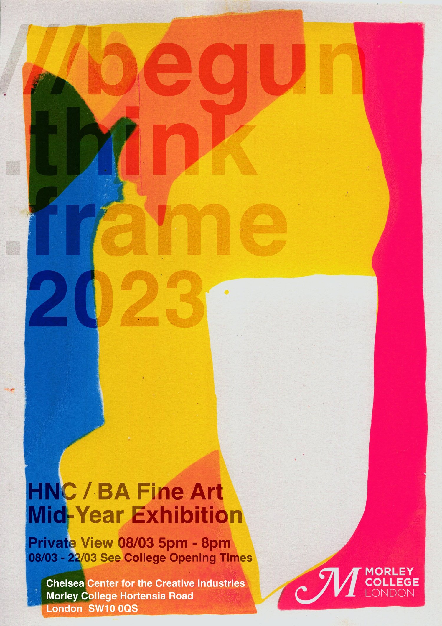 Begun Think Frame - HNC / BA Mid Year Show — Morley Gallery