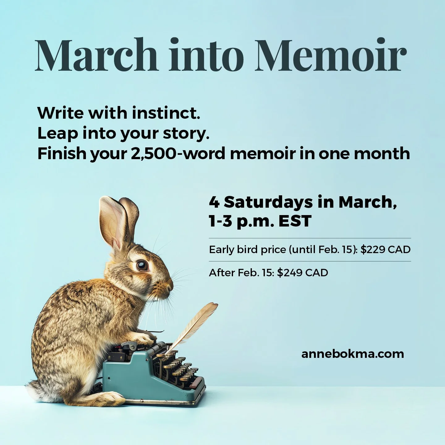 March into Memoir — Anne Bokma