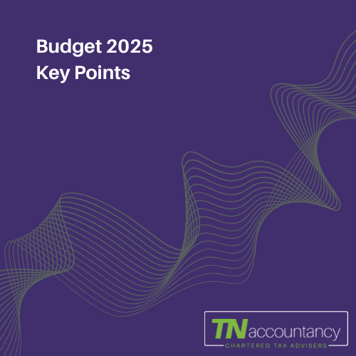 Budget 2025 Key Points — TN Accountancy | Accountants Tunbridge Wells