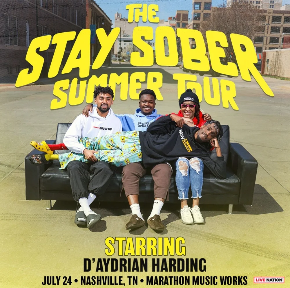 D’AYDRIAN HARDING: THE STAY SOBER SUMMER TOUR — Lovenoise