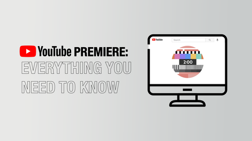 A Guide To Youtube Premiere — Navigate Video