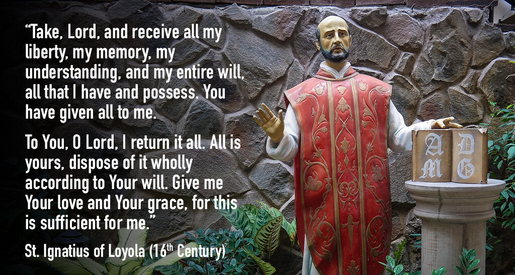 Suscipe Domine - Prayer from St. Ignatius of Loyola — All Saints' Church Suscipe Domine - Prayer from St. Ignatius of Loyola — All Saints' Church