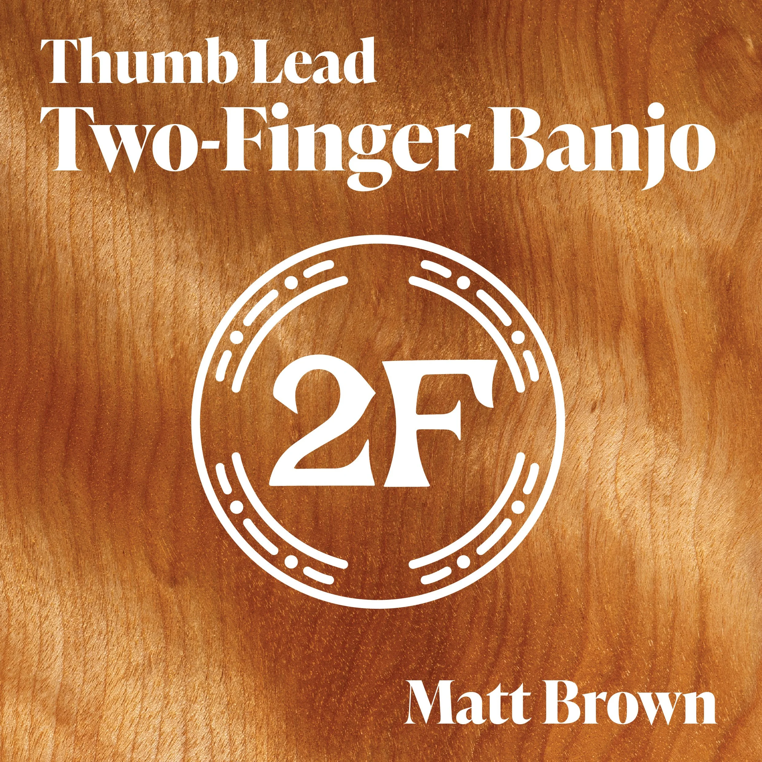 Thumb Lead Two-Finger Banjo spiral-bound book — Two-Finger Banjo