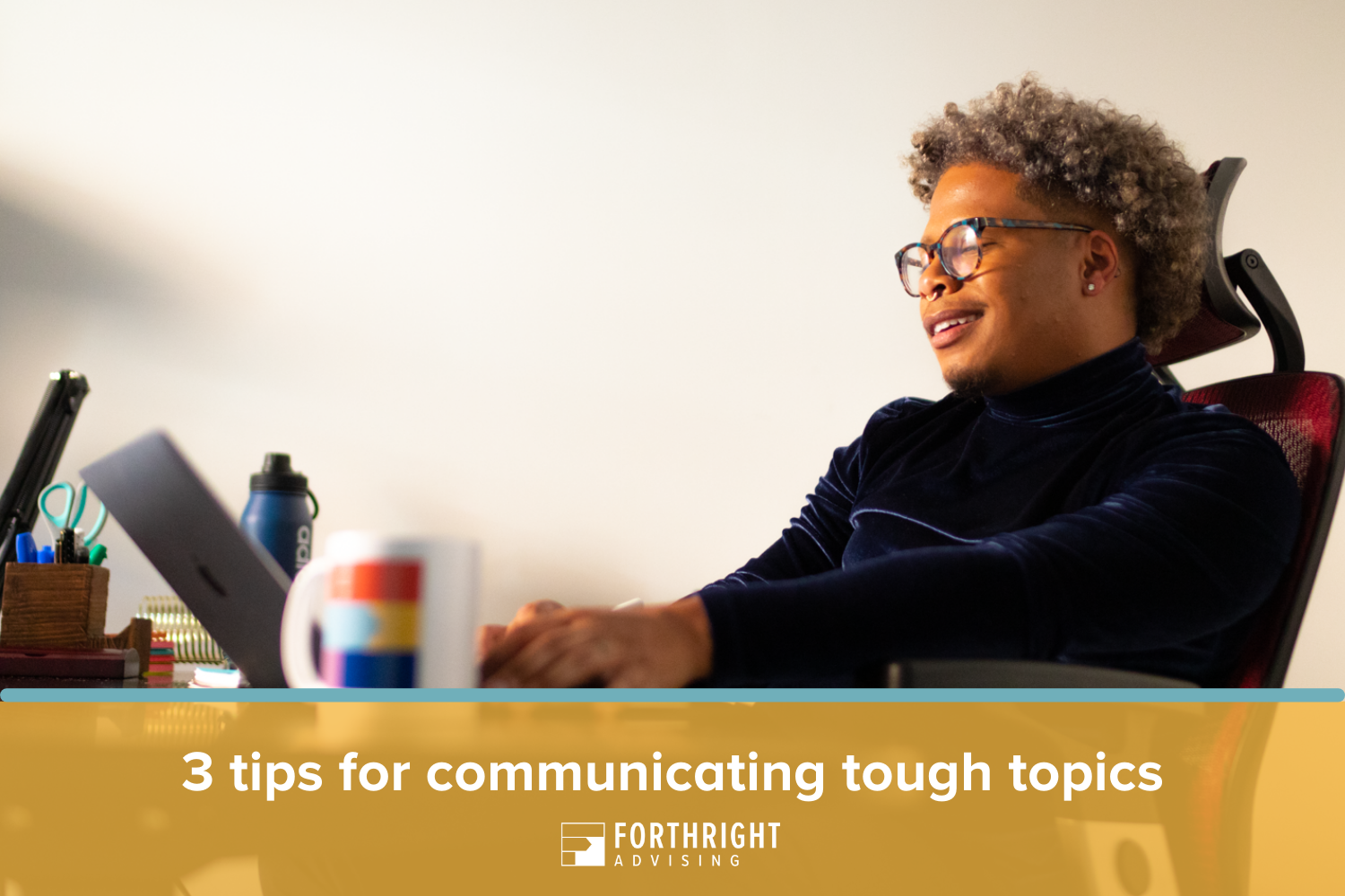 How to set smart communications goals for 2023 — Forthright Advising