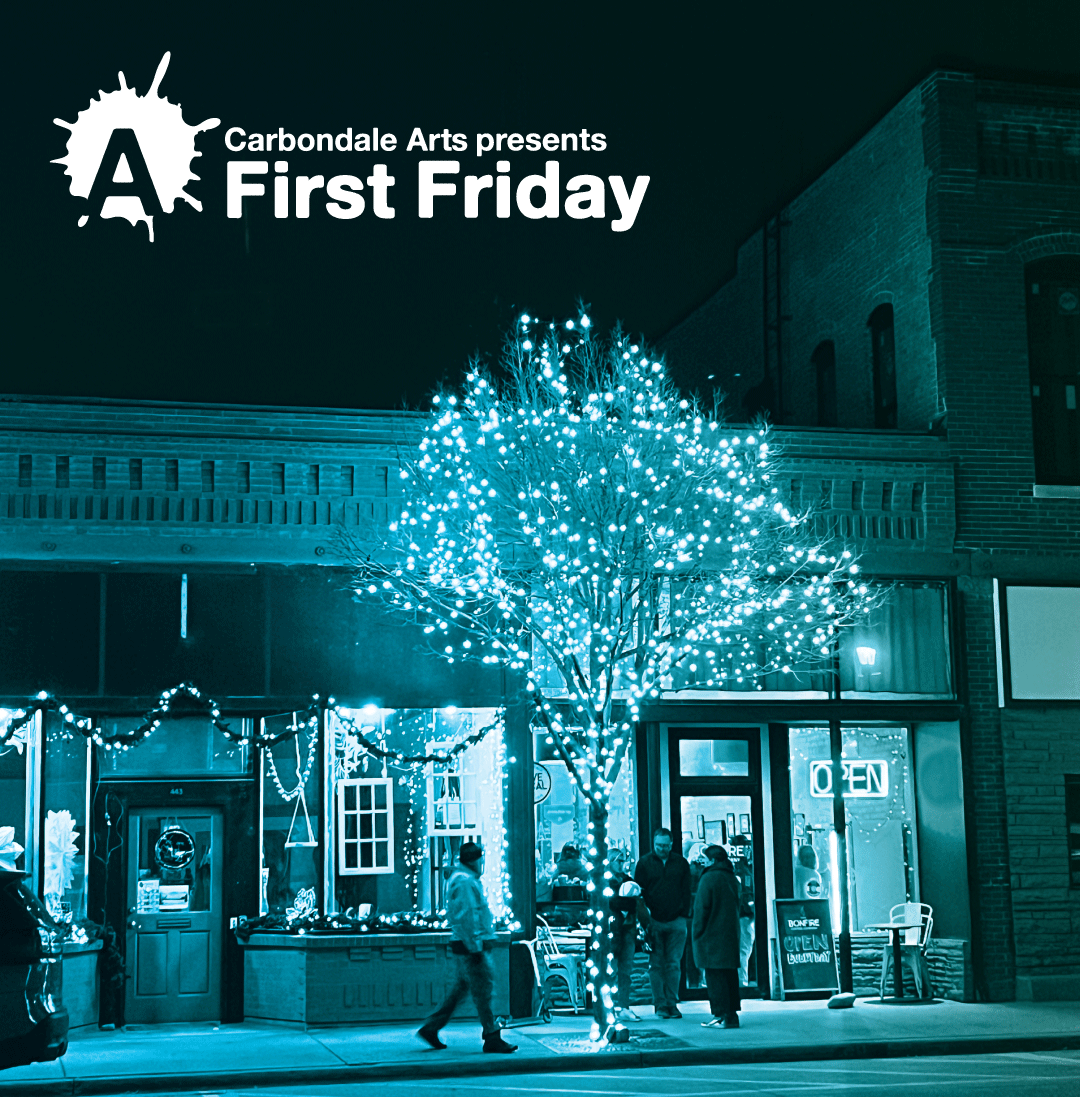 Upcoming Events — Carbondale Arts