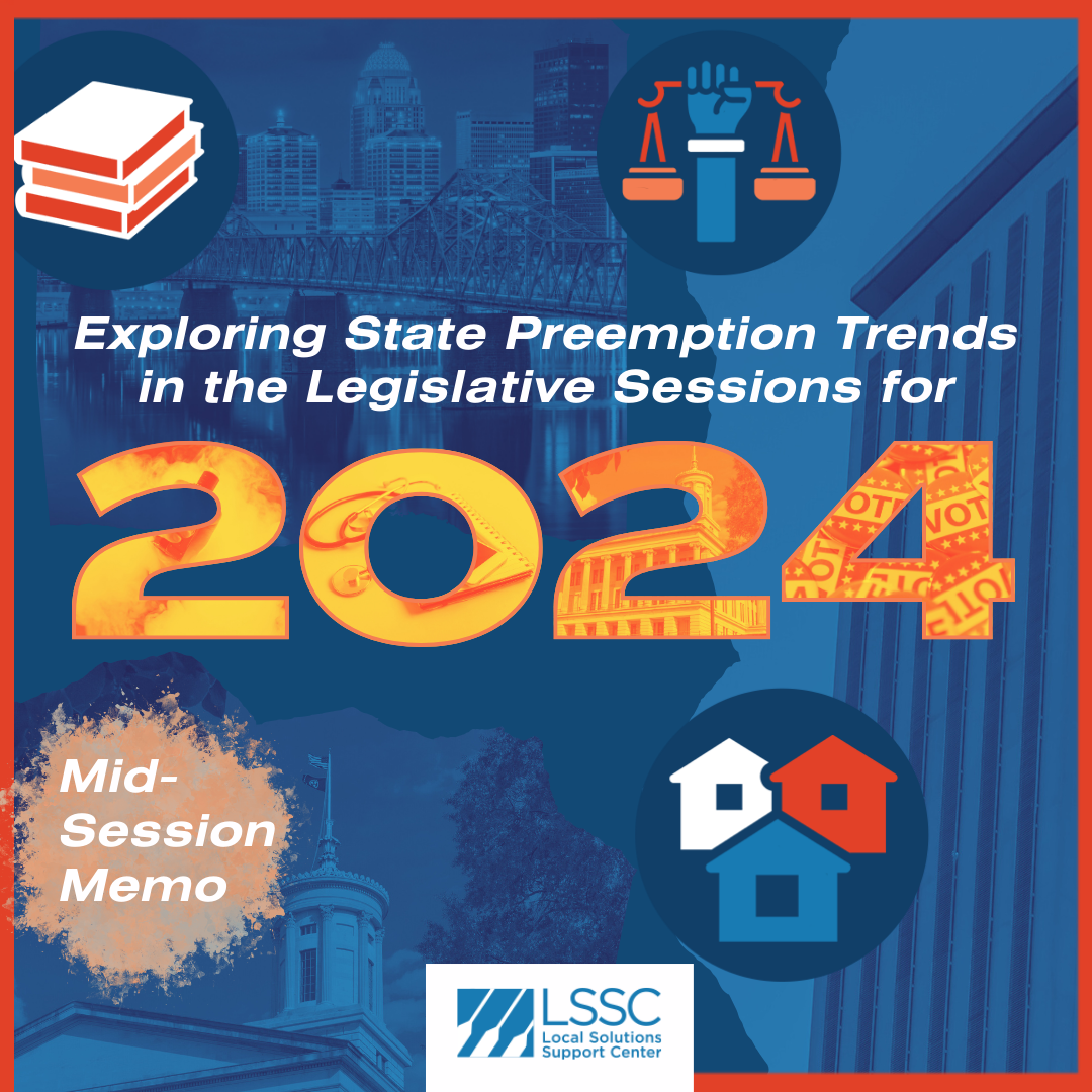 Exploring Trends in State Preemption in the 2024 Legislative Session ...