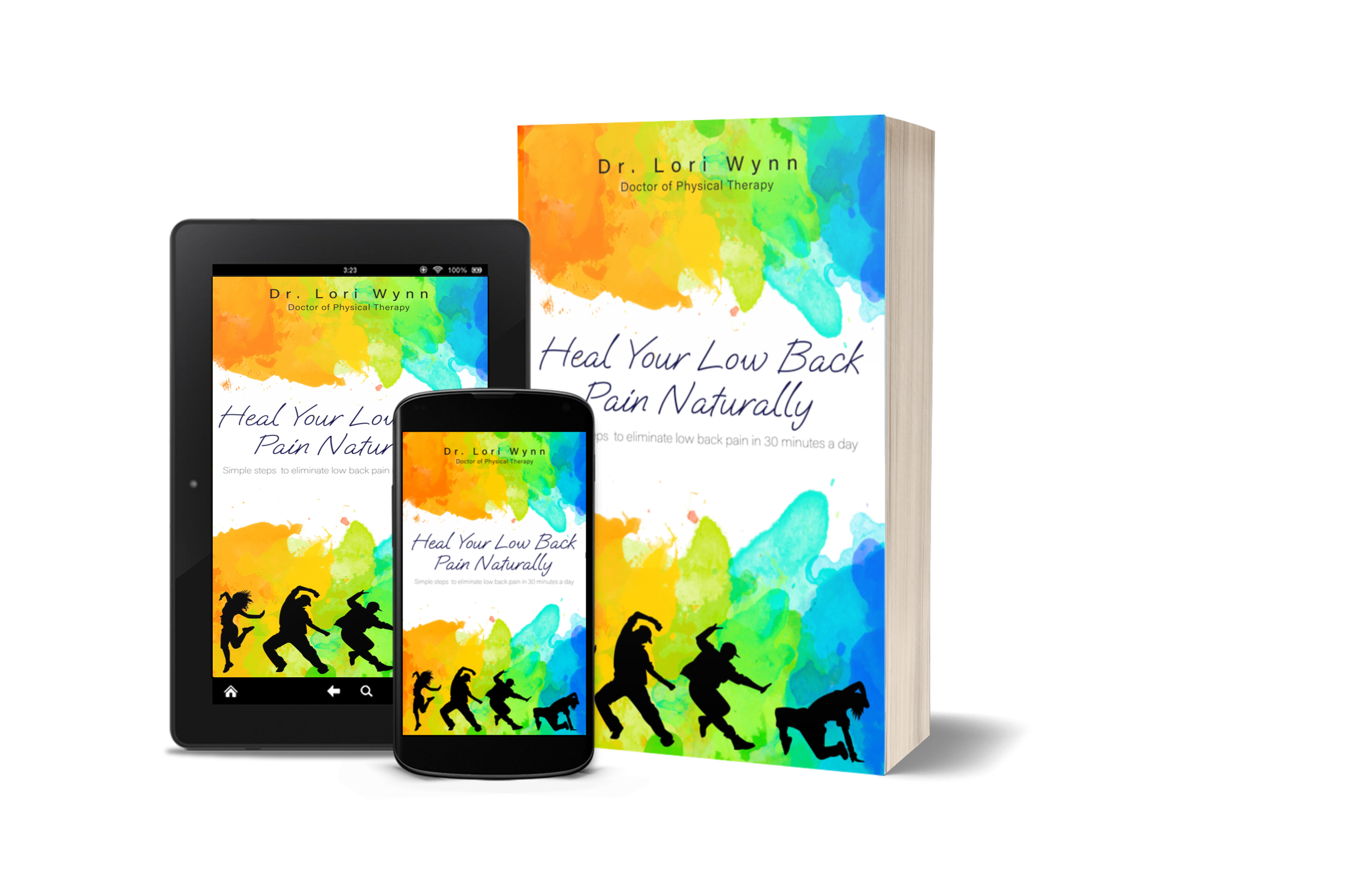 "Heal Your Low Back Pain Naturally" Book — Dr. Lori Wynn, PT