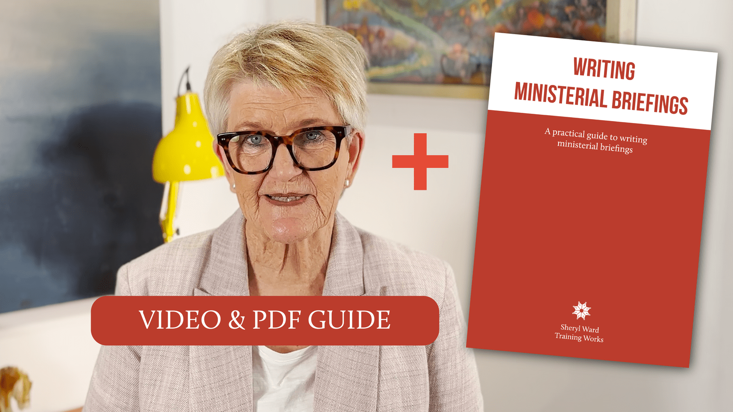 Writing Ministerial Briefs Online Course — Training Works