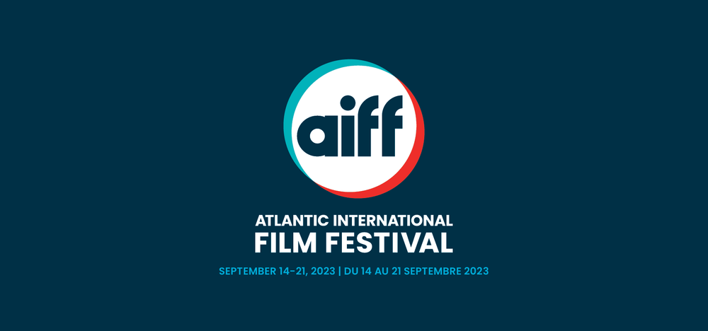 AIFF Brand Returns To Its Roots — Atlantic International Film Festival