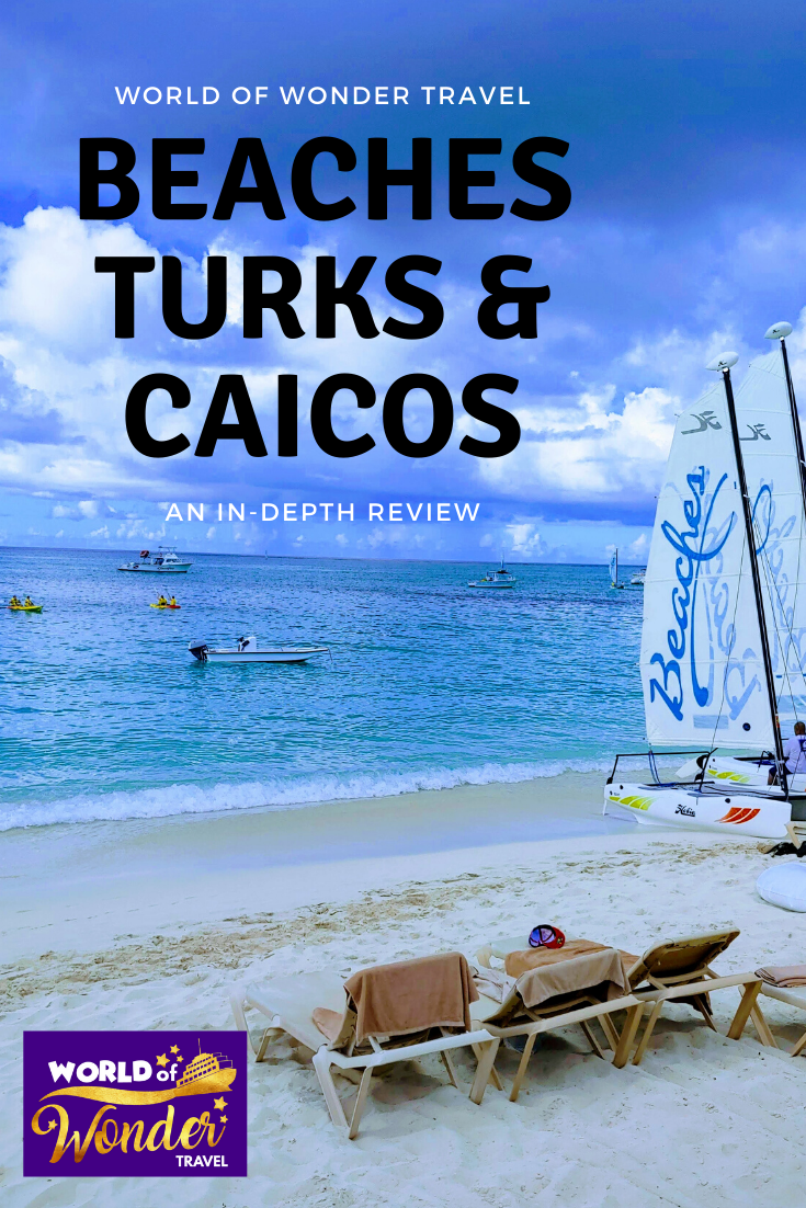 Beaches Turks and Caicos: An In-Depth Review — World of Wonder Travel