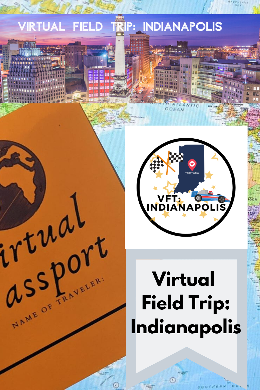 Virtual Field Trip: Indianapolis — World of Wonder Travel
