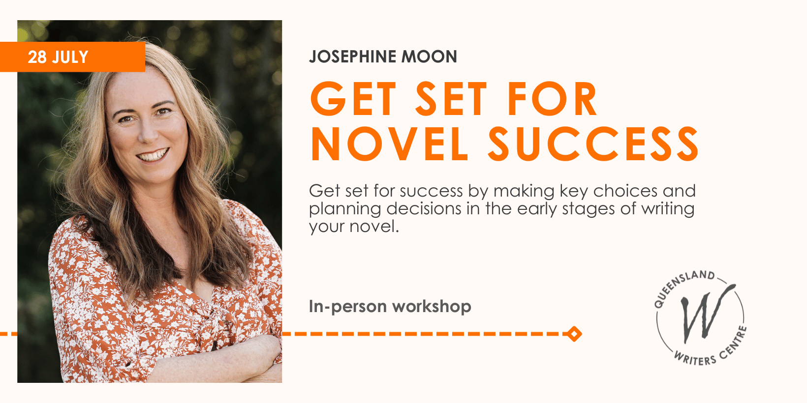 Get Set For Novel Success with Josephine Moon — Queensland Writers Centre