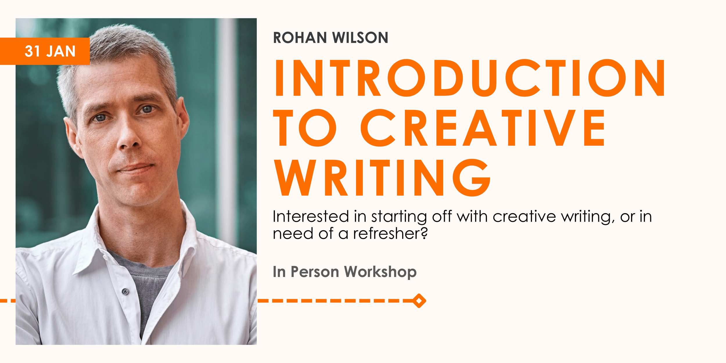 Introduction To Creative Writing with Rohan Wilson — Queensland Writers Centre