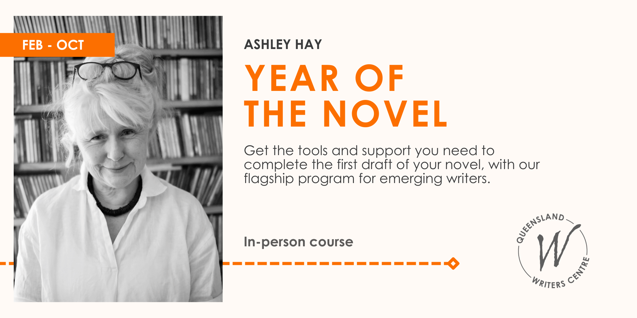 Year Of The Novel 2024 with Ashley Hay — Queensland Writers Centre