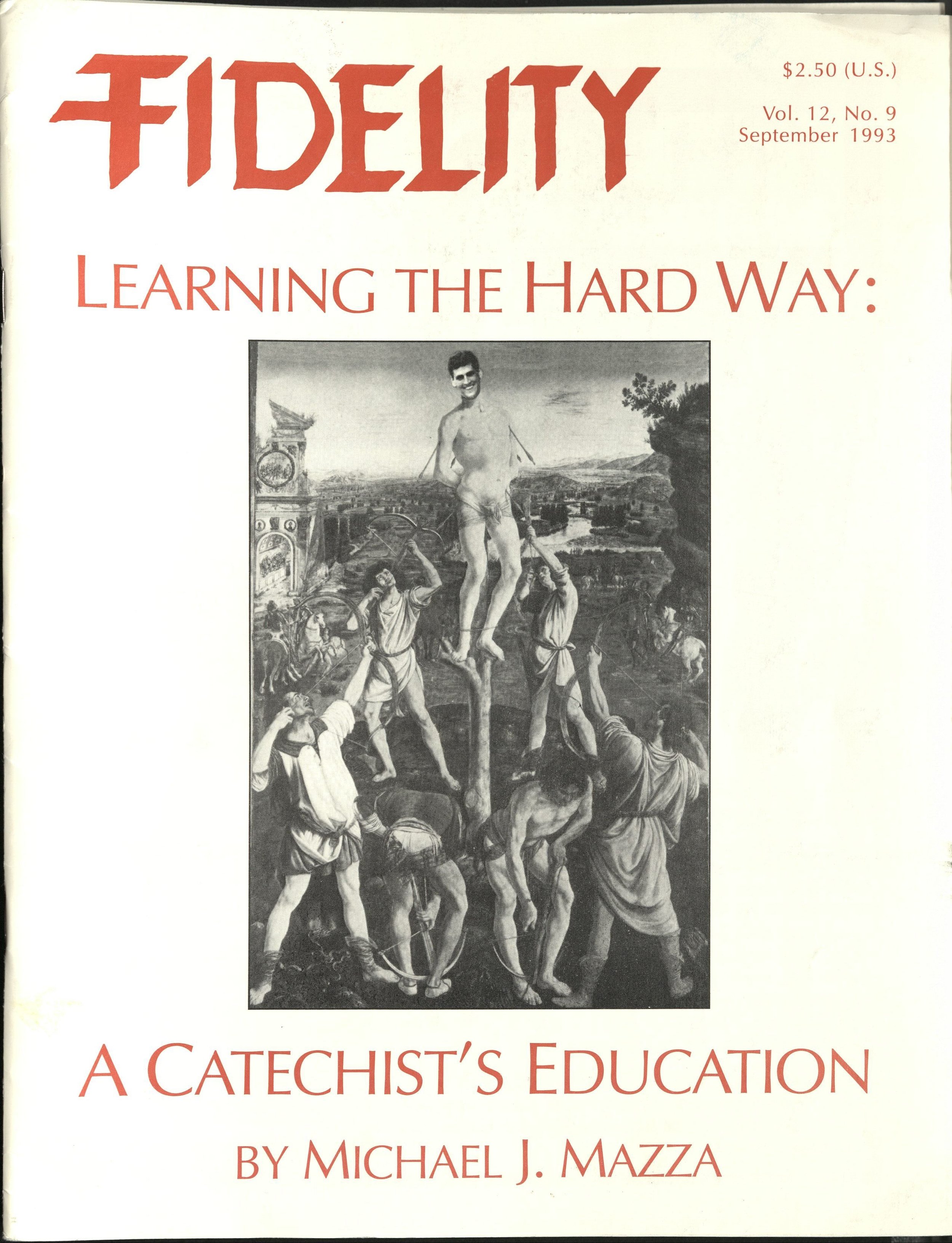 Fidelity Magazine Volume 12 Issue 3 — Culture Wars