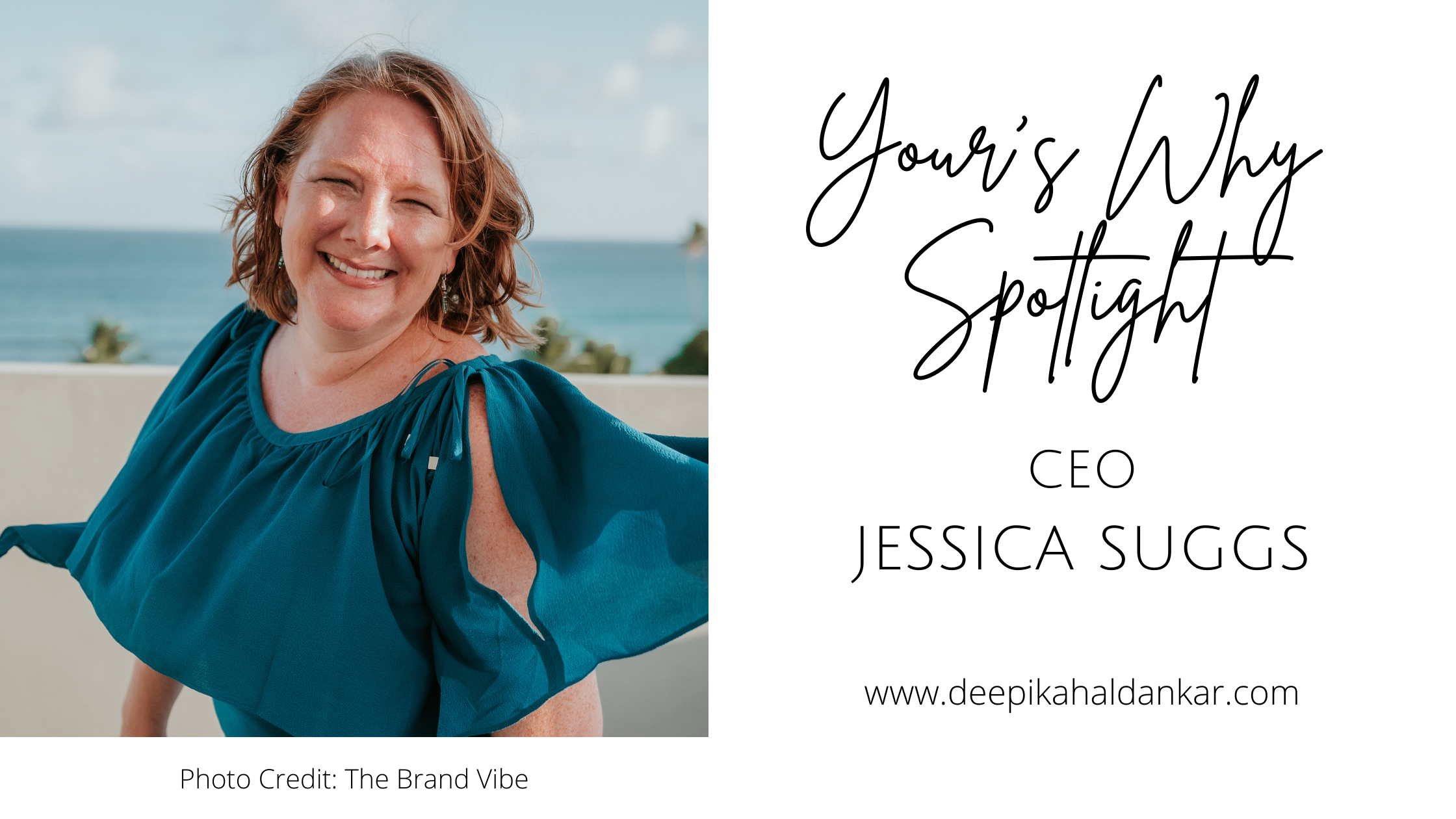 Your's Why Spotlight- CEO Jessica Suggs — Deepika.Haldankar - Food And ...