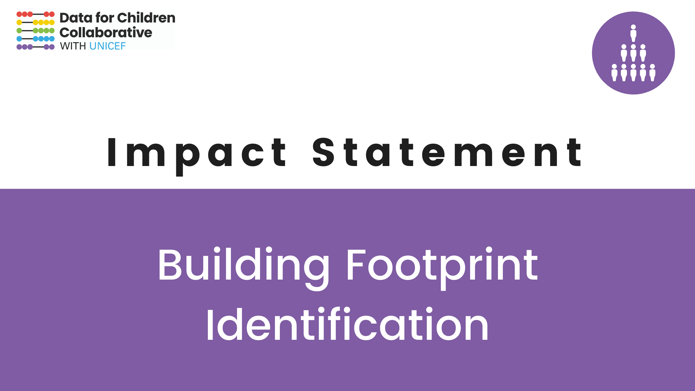 What Next? Building Footprint Identification — Data for Children ...