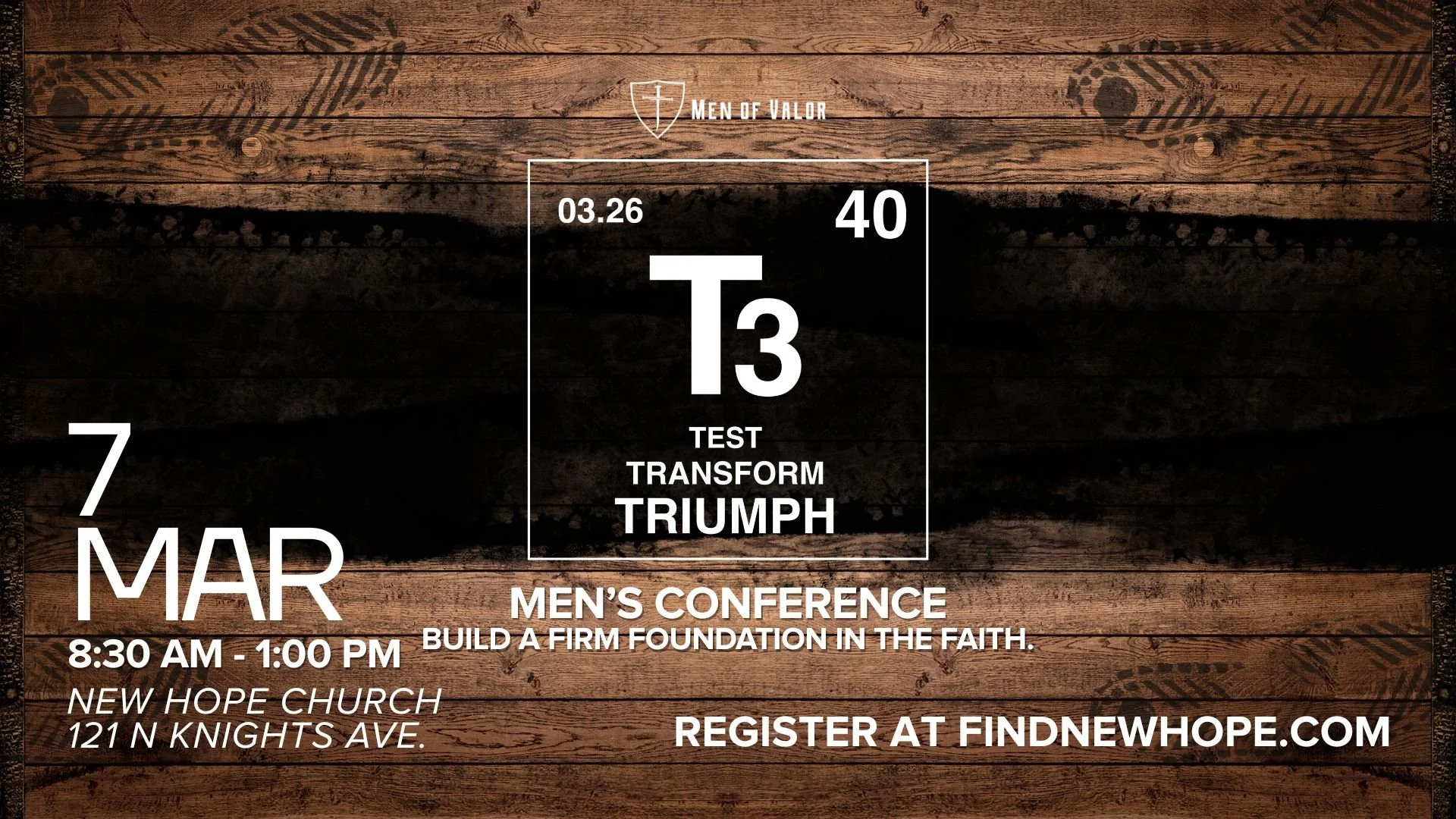 Men of Valor Conference 2026 | T3: Test. Transform. Triumph. — New Hope ...