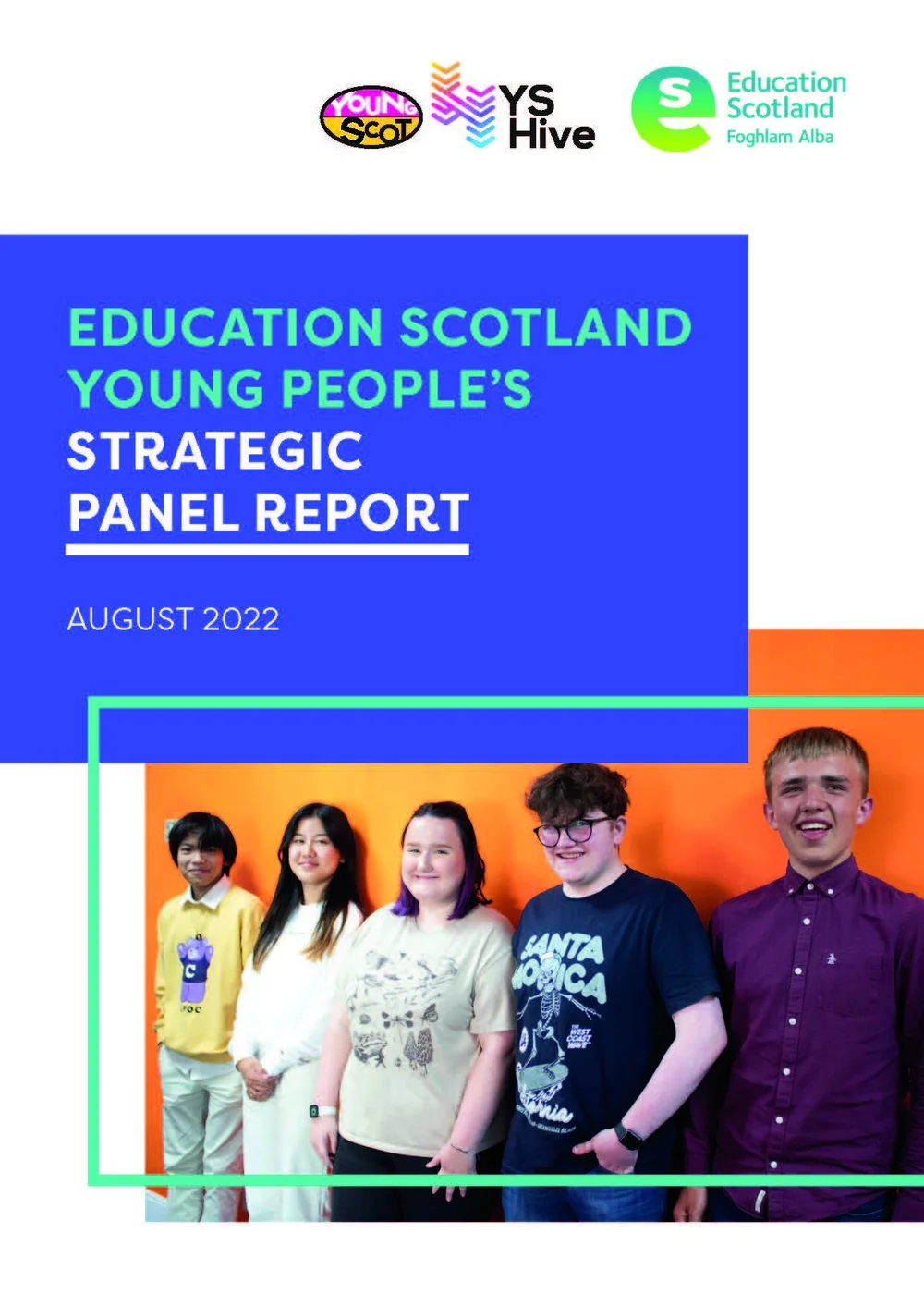 Education Scotland Young People's Strategic Panel Report - Young Scot ...