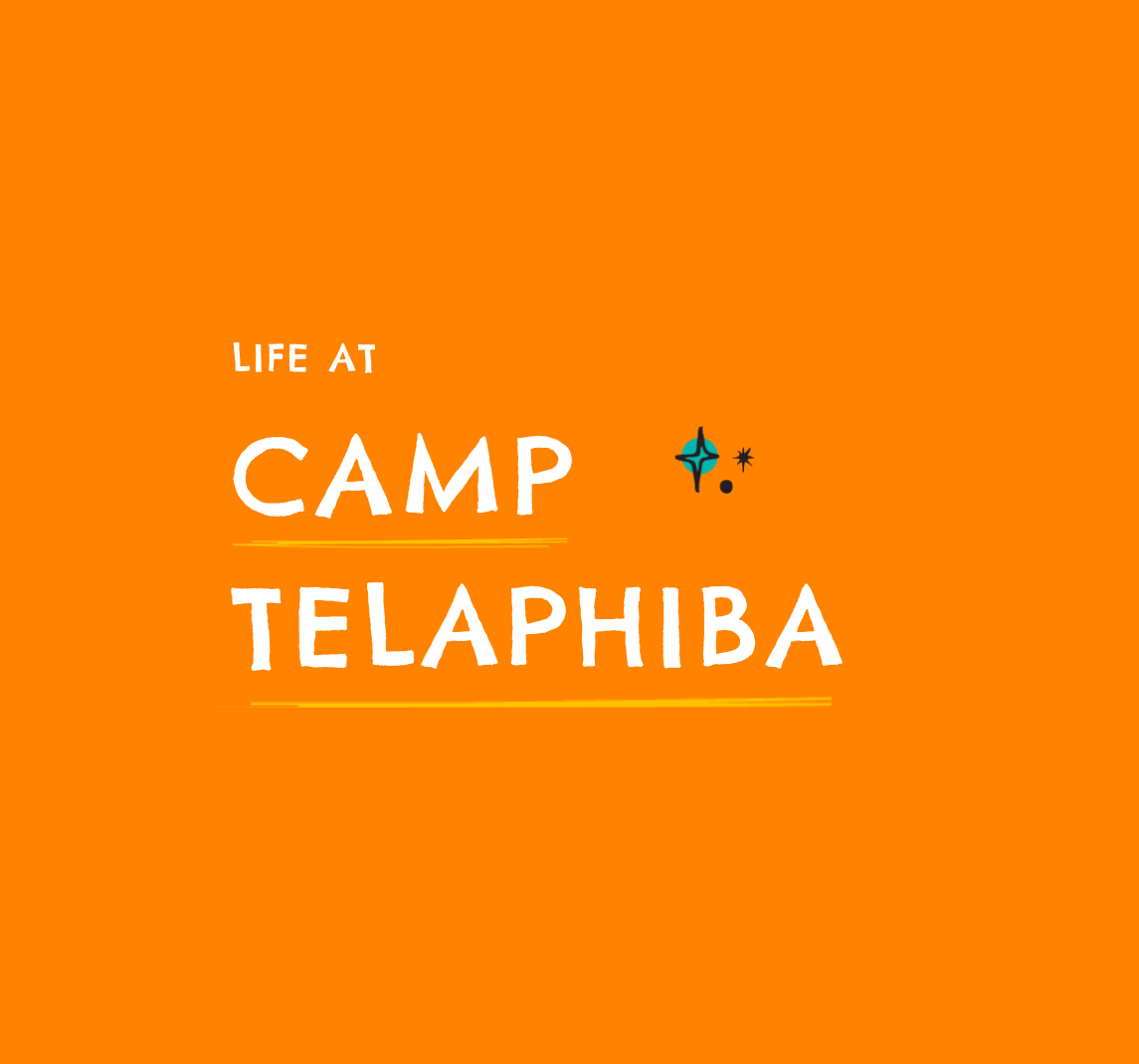 Life At Camp | Camp Telaphiba