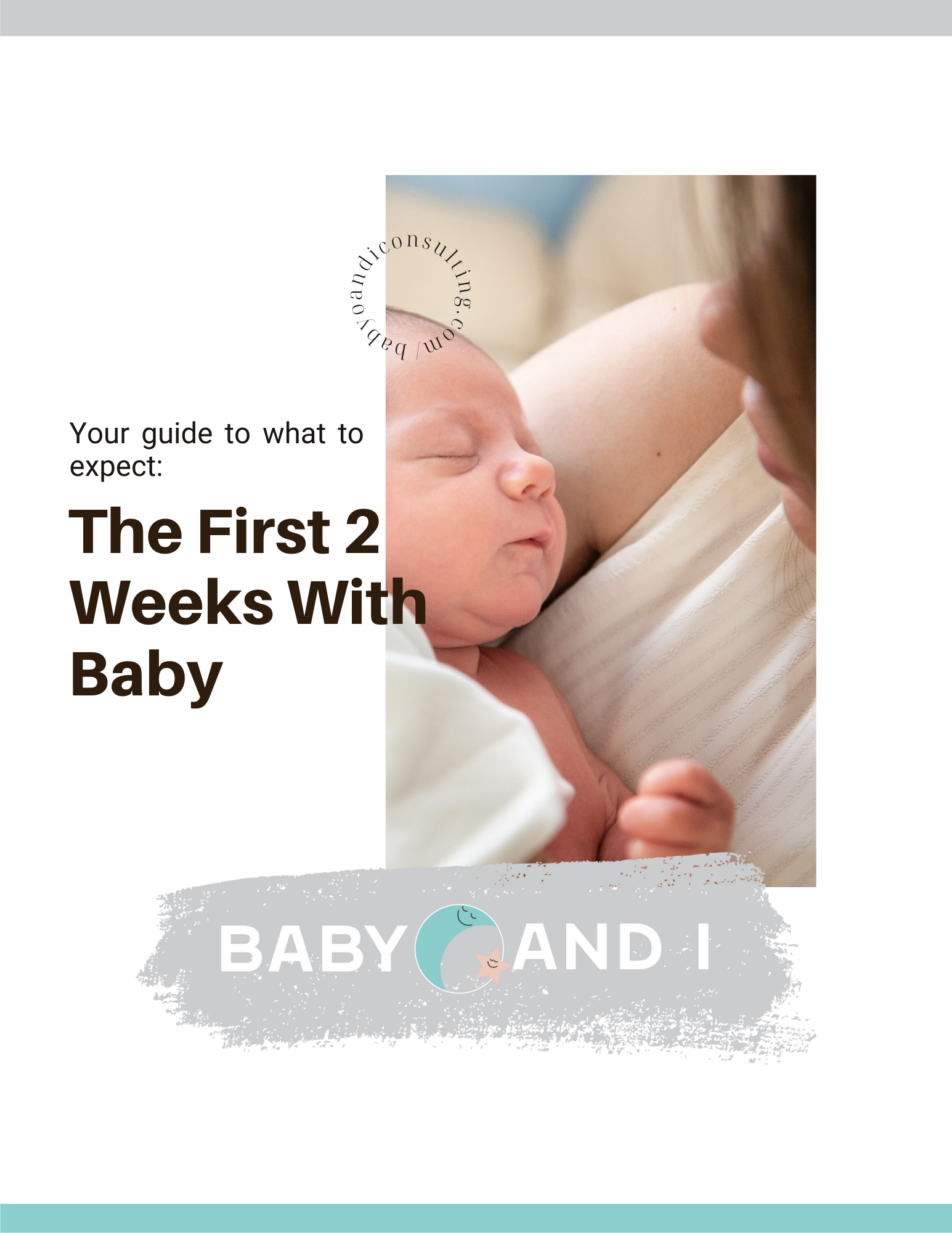First Two Weeks with Baby — Baby O and I