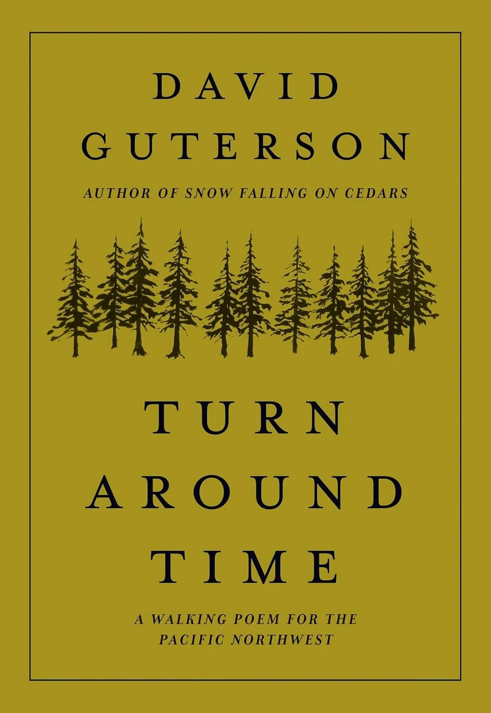Turn Around Time — David Guterson