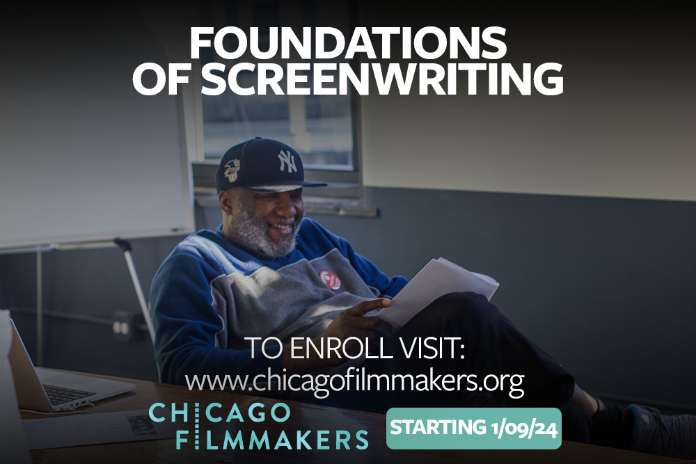 [Foundations of Screenwriting] at [Chicago Filmmakers] - For Essential ...