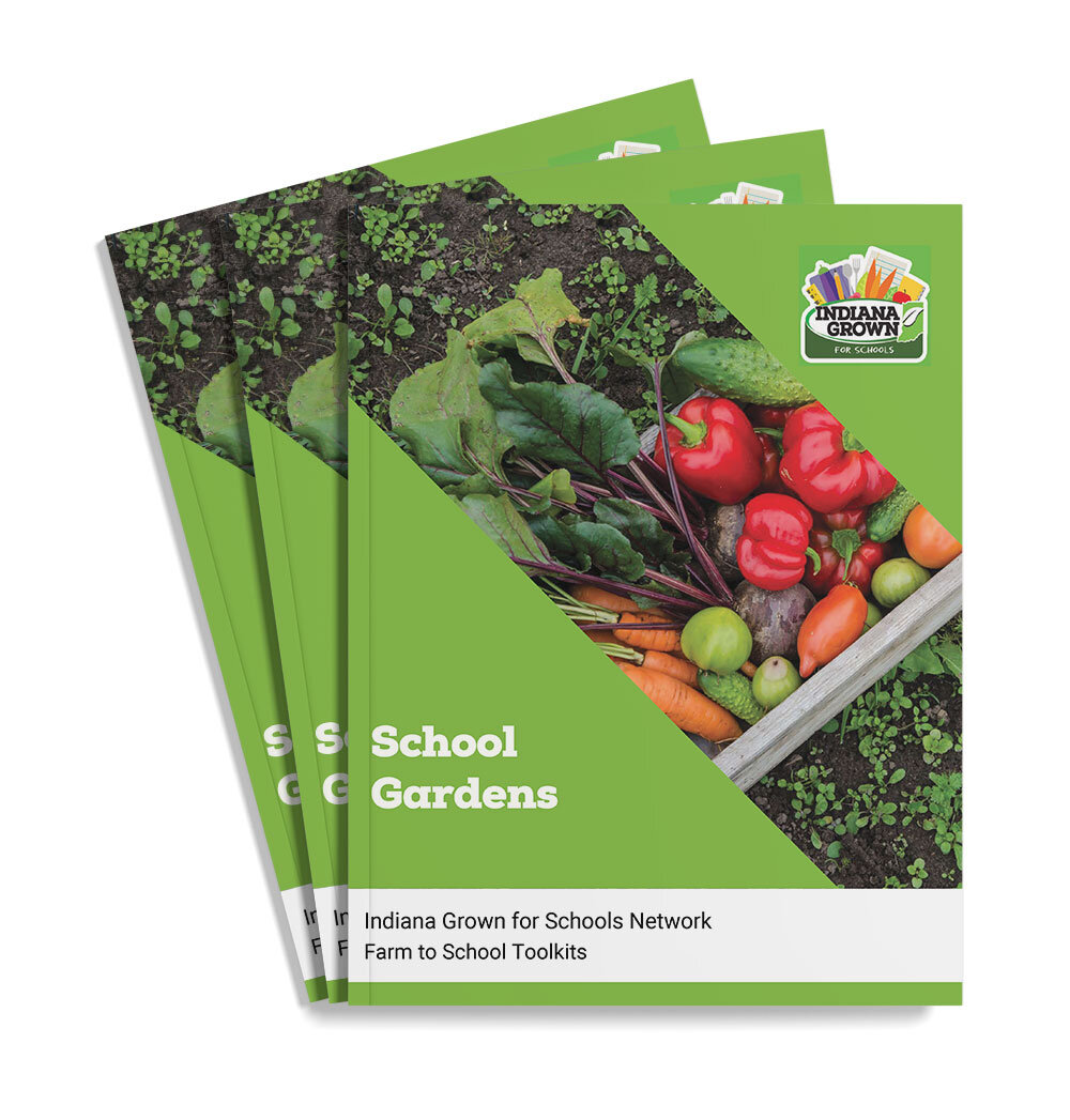 Focus Area: School Gardens ・ Indiana Grown for Schools
