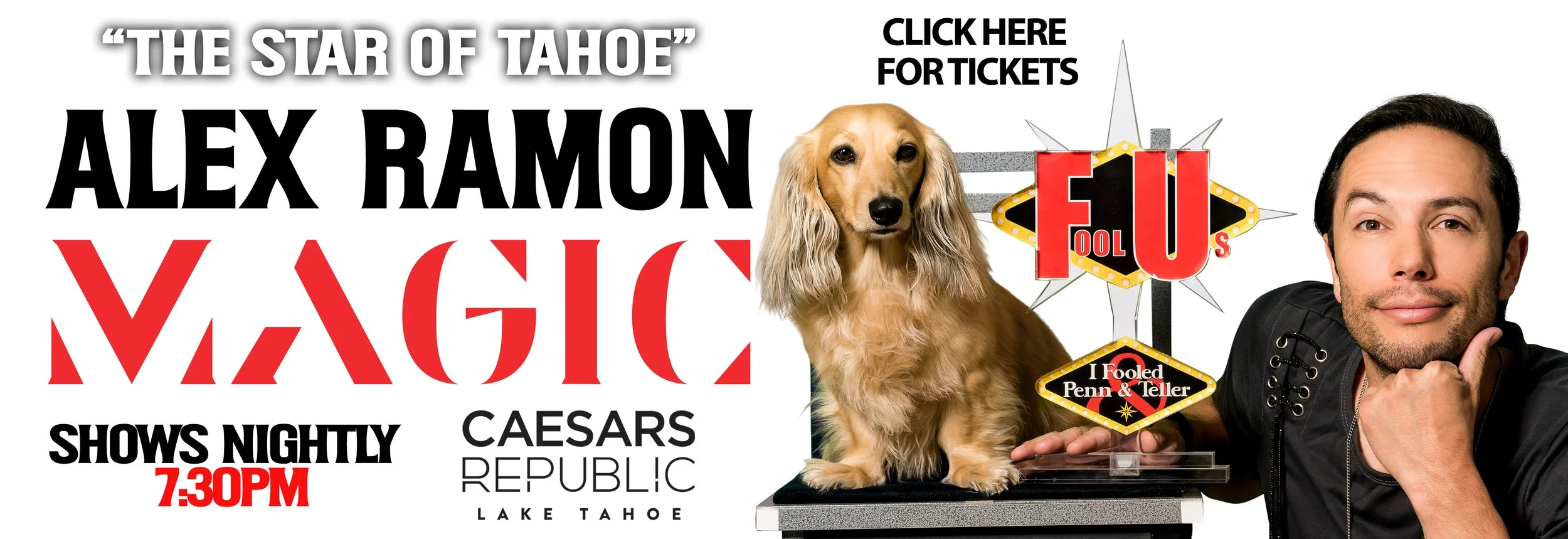 Alex Ramon Lake Tahoe Shows Magic and Entertainment