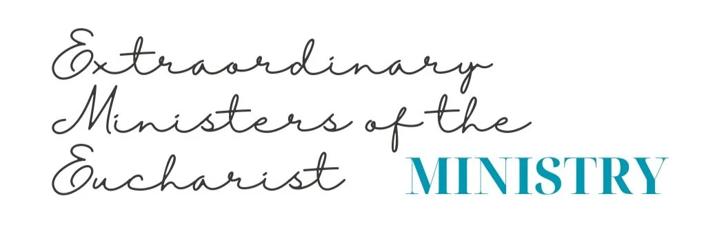 Extraordinary Ministers of Holy Communion — St. Kilian Catholic Church