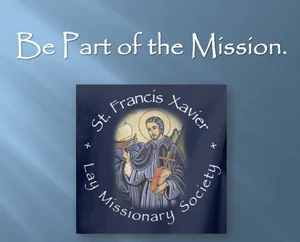St. Francis Xavier Lay Missionary Society