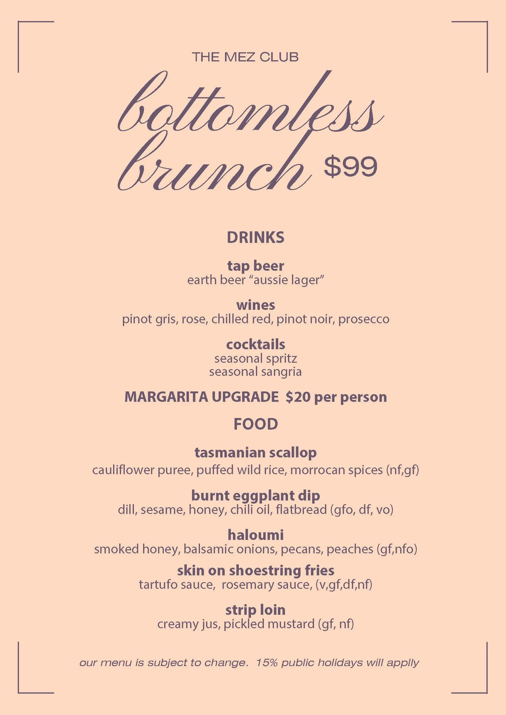Bottomless Brunch — The Mez Club