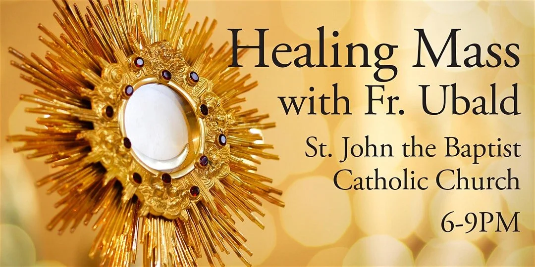Healing Mass with Father Ubald — SJB