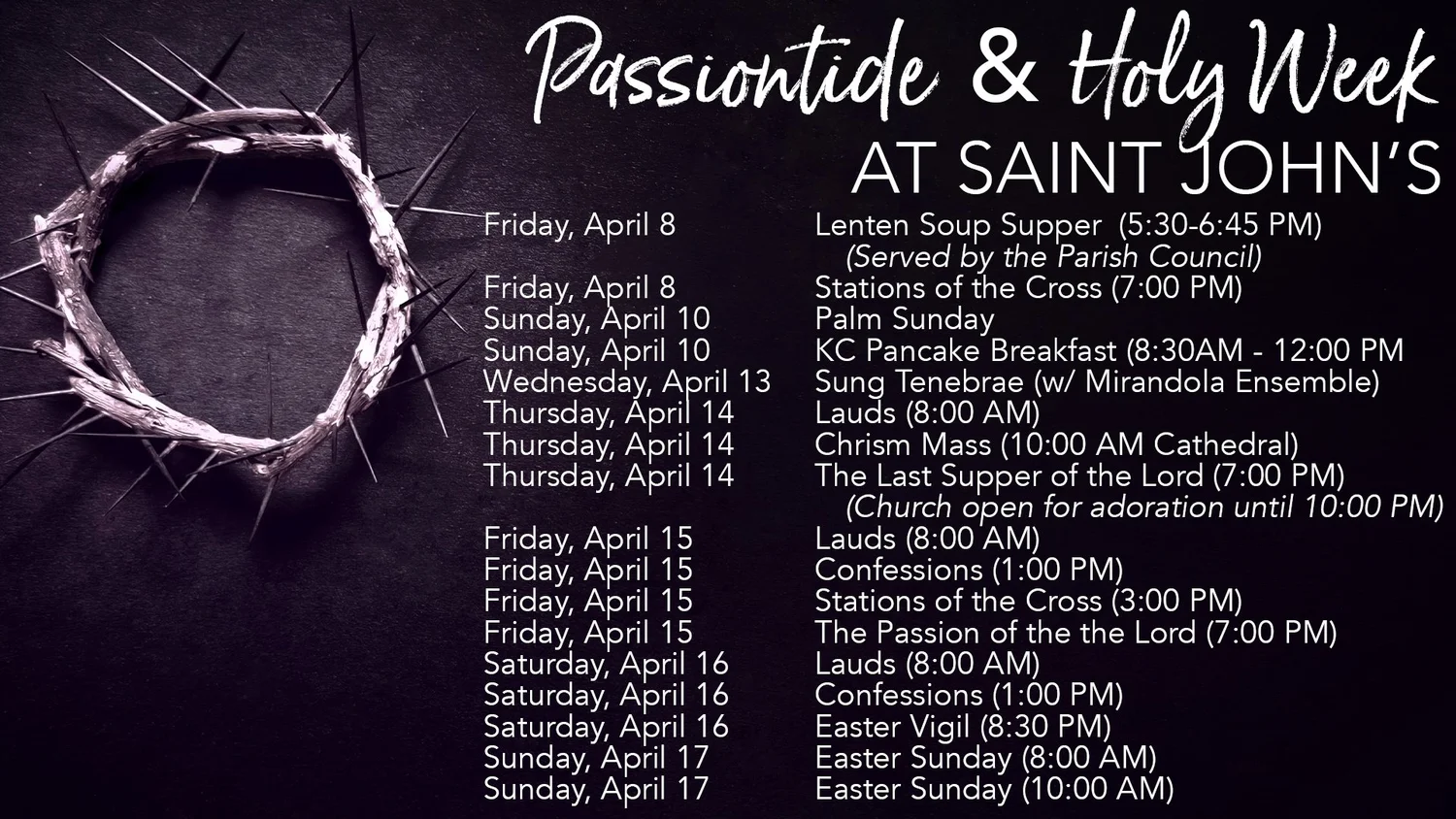 Passiontide & Holy Week at Saint John the Baptist — SJB