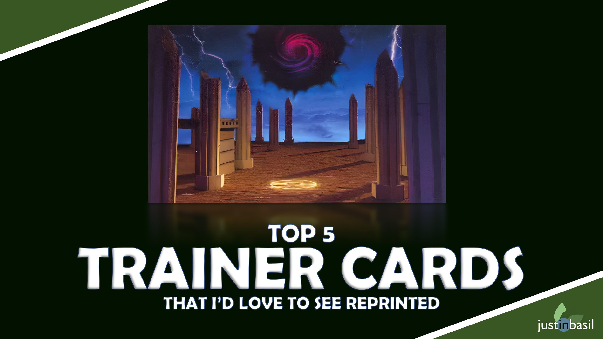 Top 5 Trainer Cards I'd Love to See Reprinted — JustInBasil's Pokémon ...