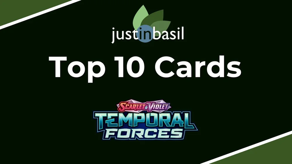Top 10 Cards from Temporal Forces! — JustInBasil's Pokémon TCG Resources