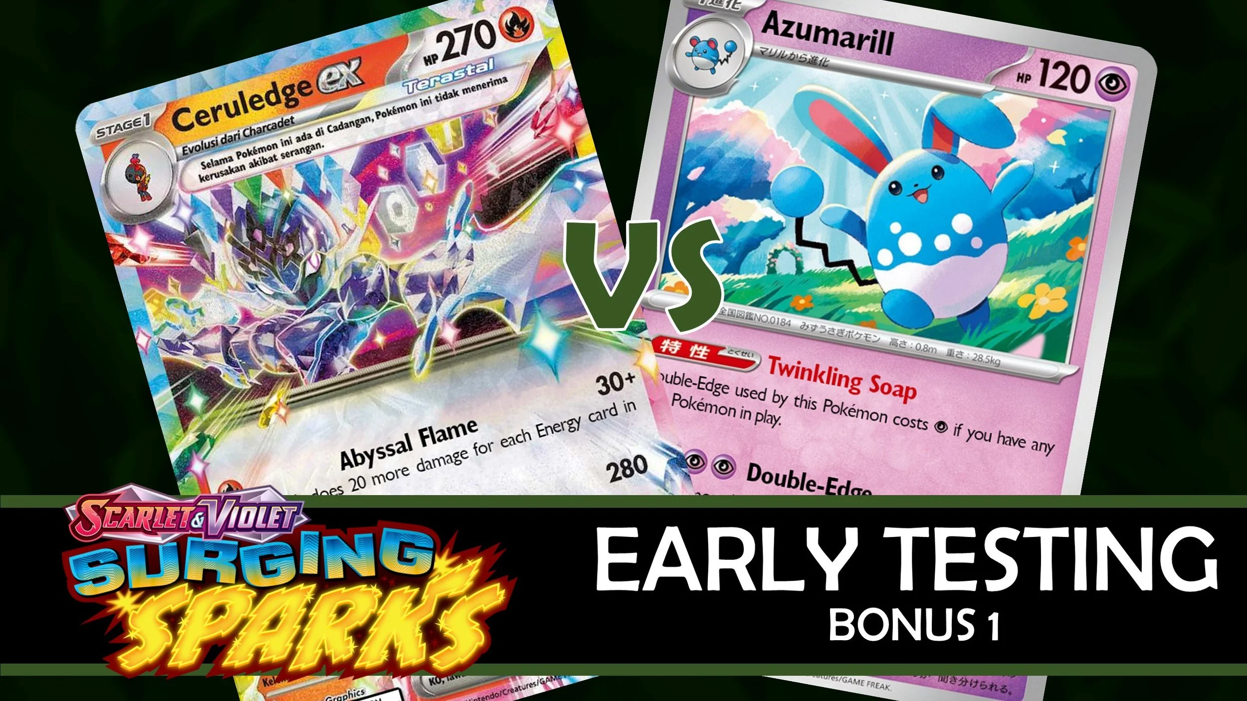 Surging Sparks Early Testing, Bonus 1: Ceruledge ex vs. Azumarill ...