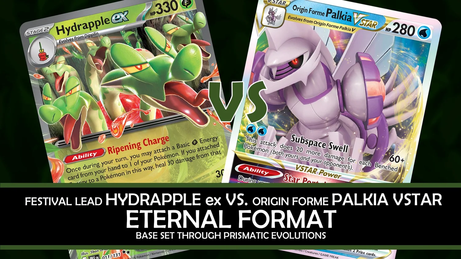 Eternal Monday: Festival Lead Hydrapple ex vs. Origin Forme Palkia ...