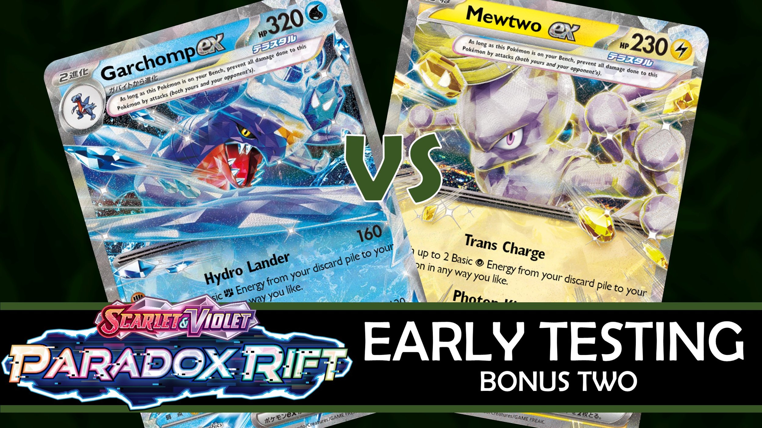 Paradox Rift Testing, Bonus 2: Garchomp ex vs. Mewtwo ex — JustInBasil ...