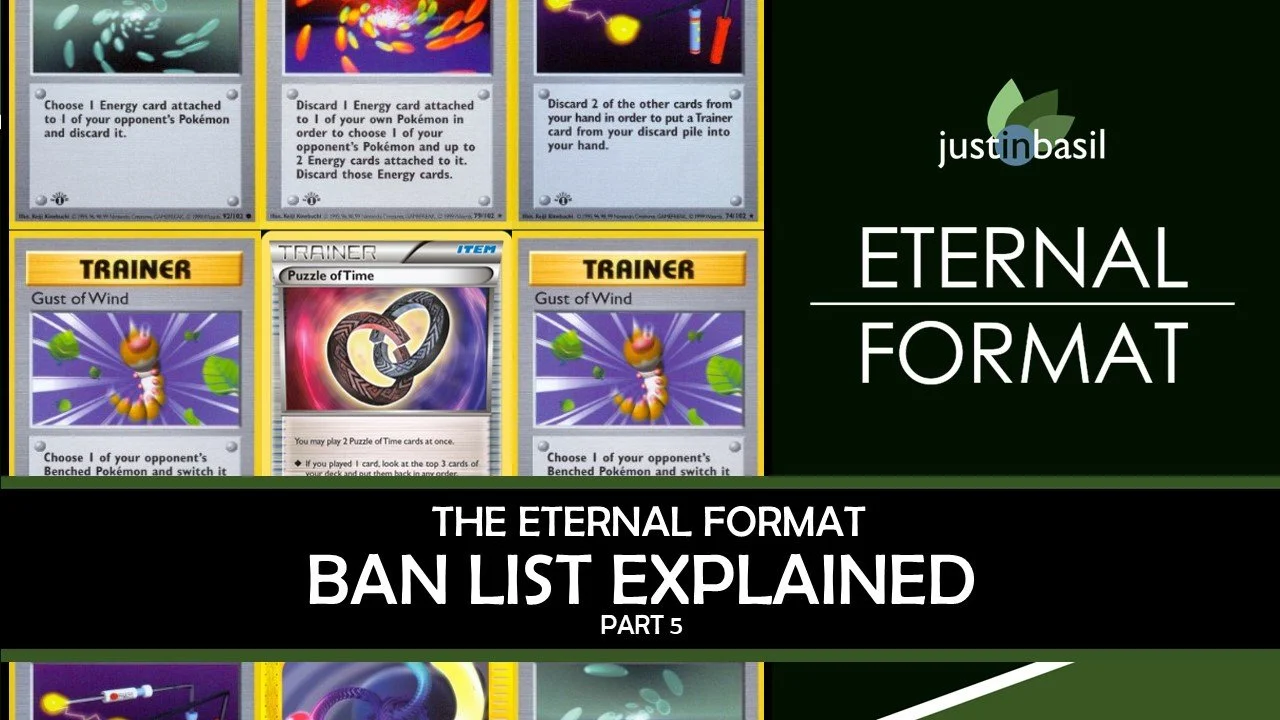 Eternal Format Ban List Explained: Part 5 — JustInBasil's Pokémon TCG ...