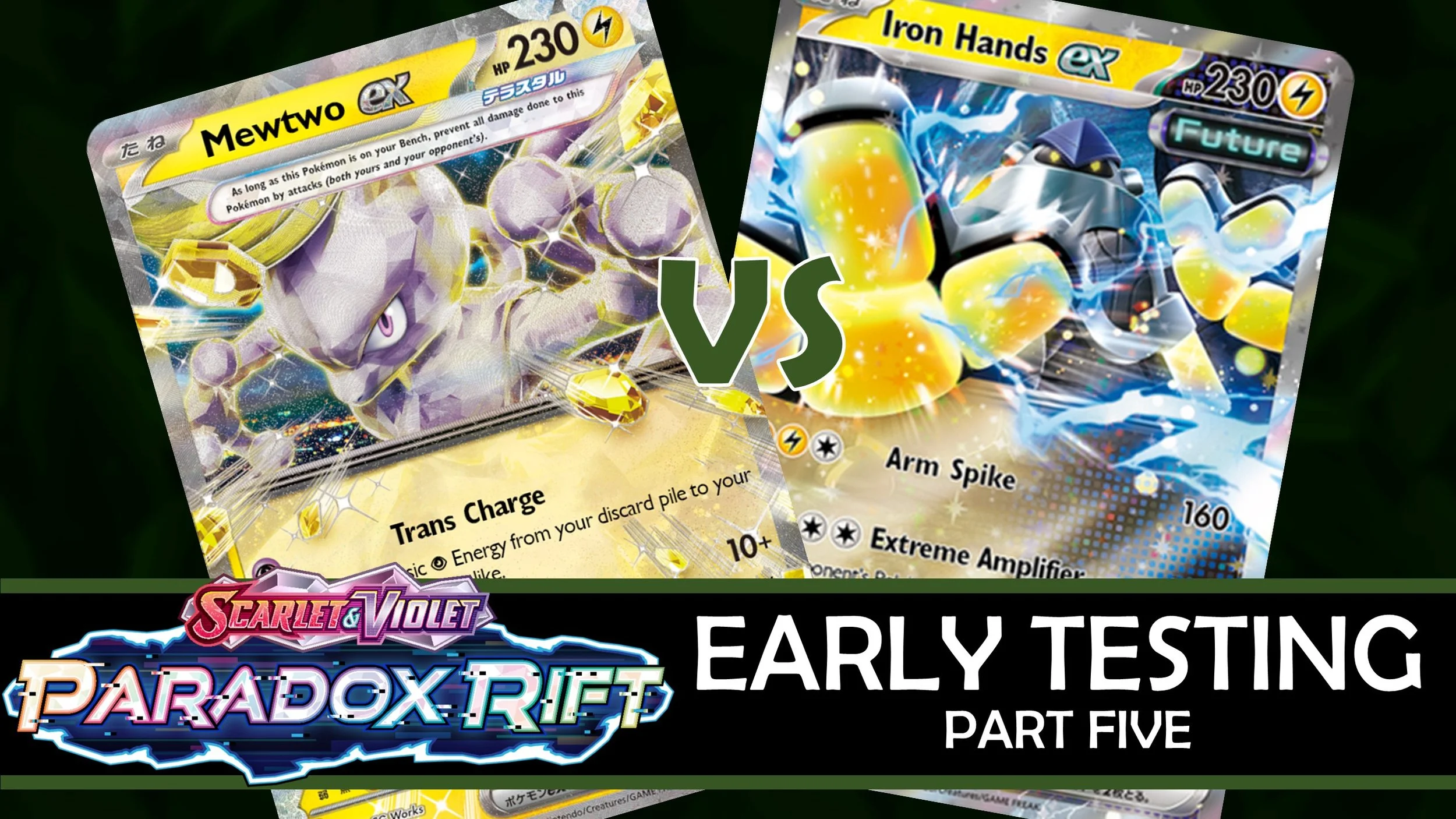Paradox Rift Testing, Part 5: Mewtwo ex vs. Chien-Pao ex w/ Iron Hands ...