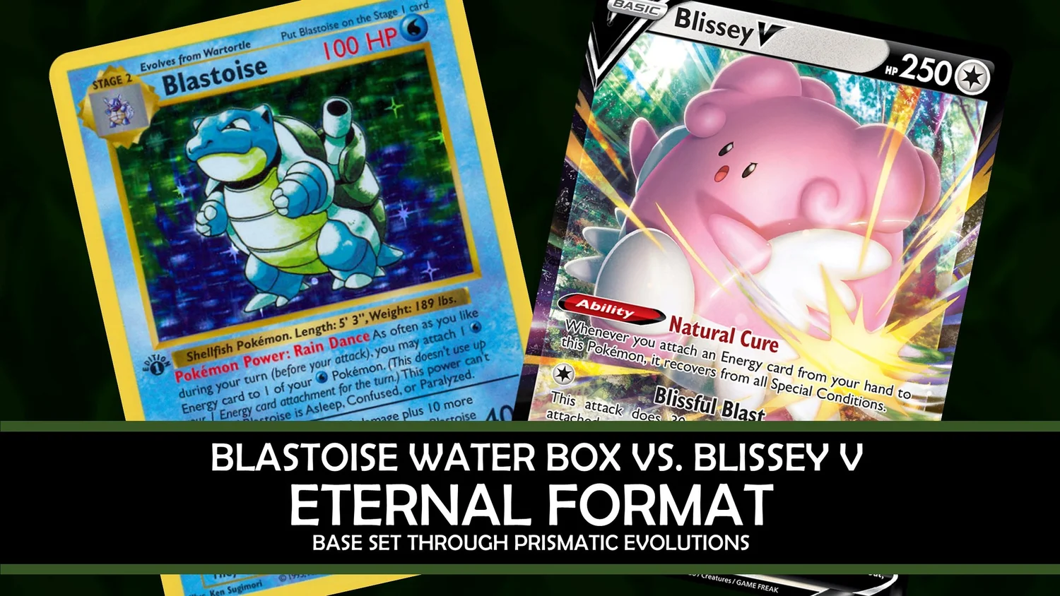 Eternal Monday: Blastoise Water Box vs. Blissey V — JustInBasil's ...