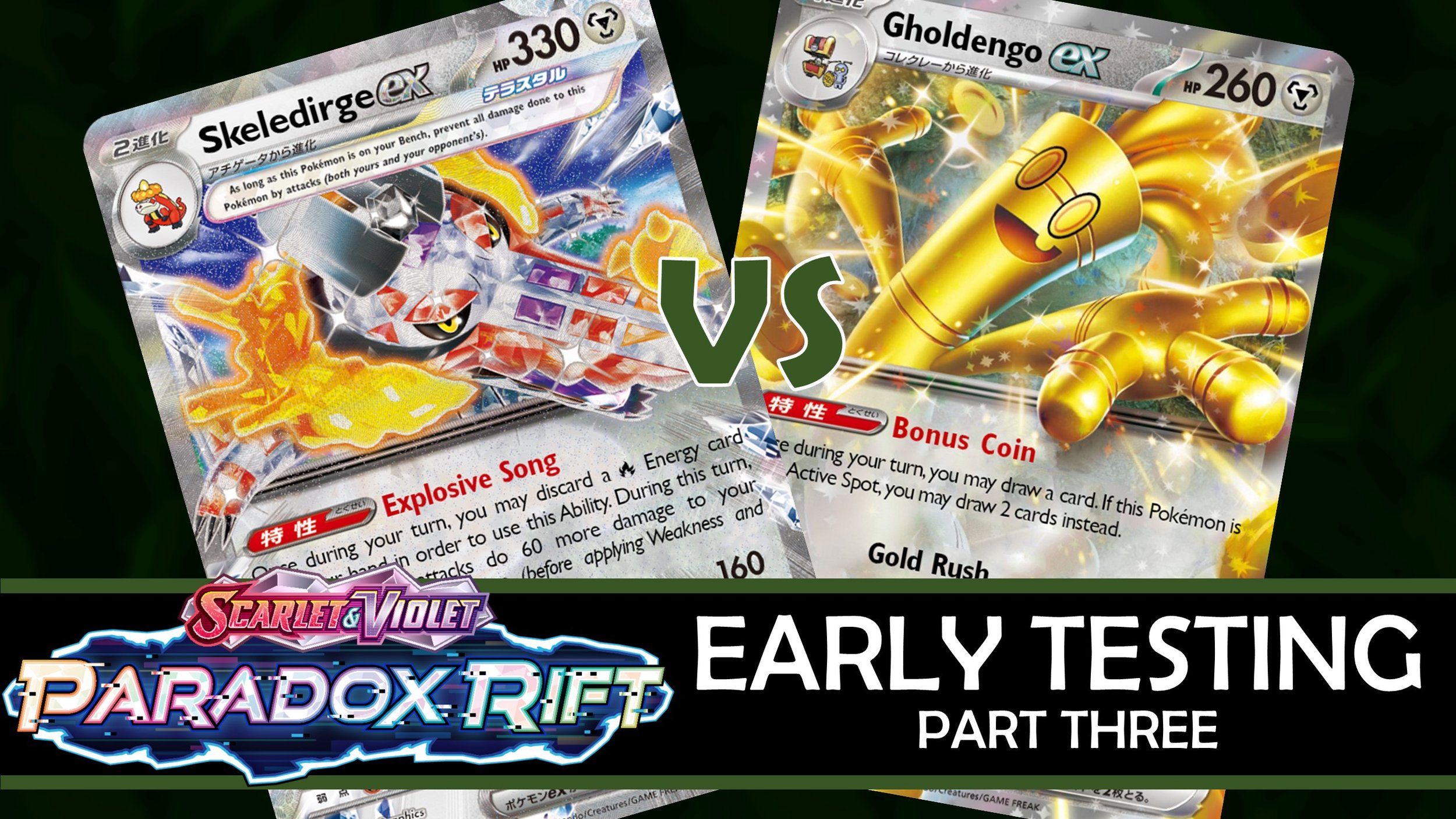 Paradox Rift Testing, Part 3: Skeledirge ex vs. Gholdengo ex ...